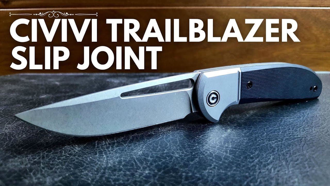 Is the Civivi Trailblazer the Modern Gentlemen’s Slip Joint? | Urban ...